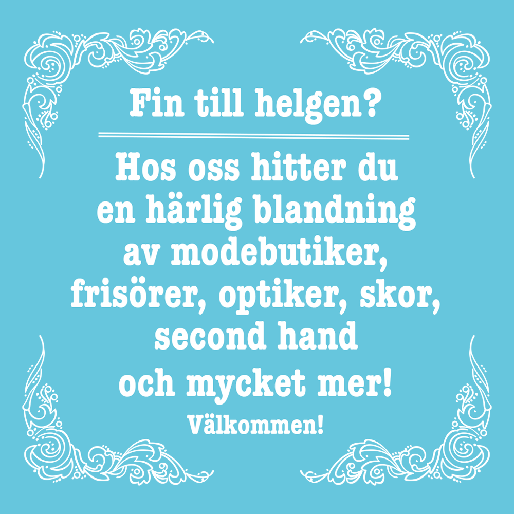 Fin till helgen? - Vallentuna Centrum